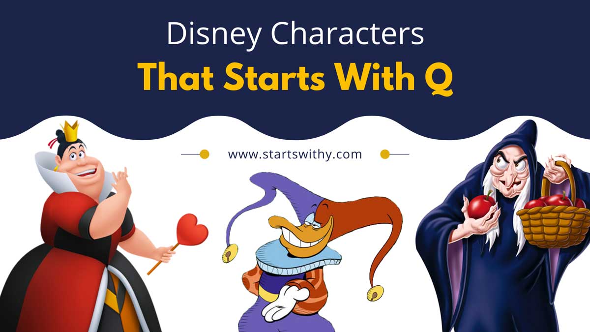 18 Disney Characters That Starts With Q