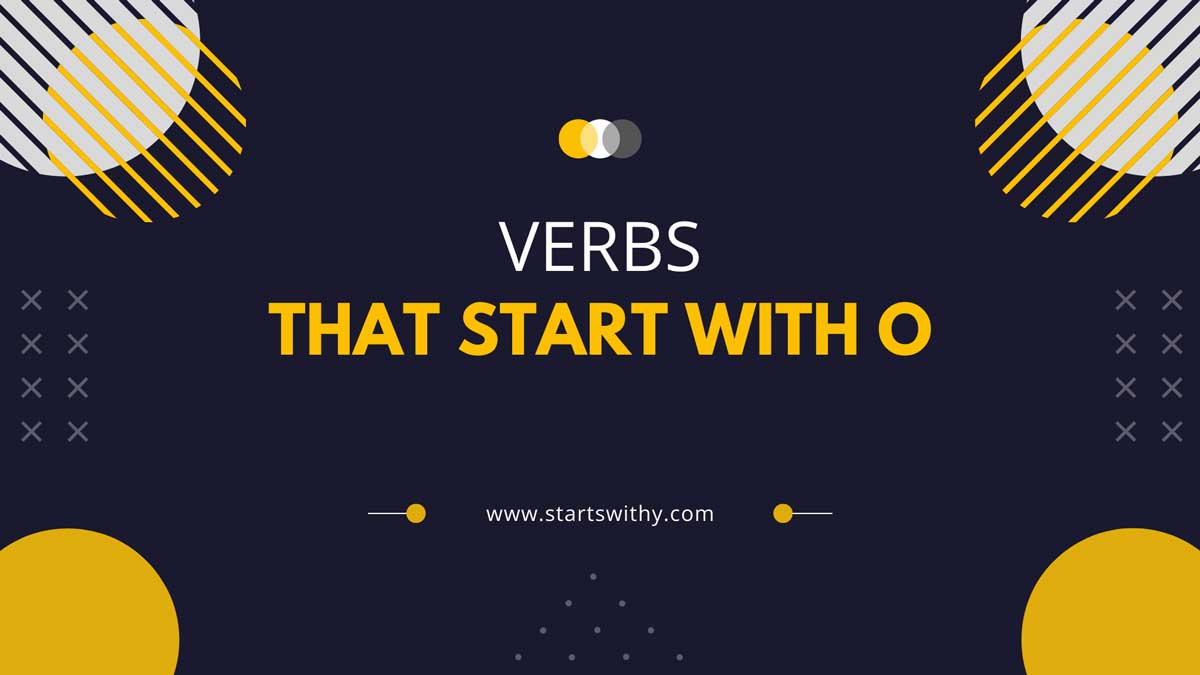 Verbs That Start With O