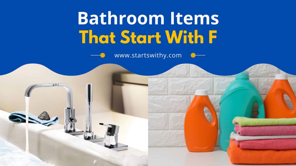 45+ Bathroom Items That Start With B