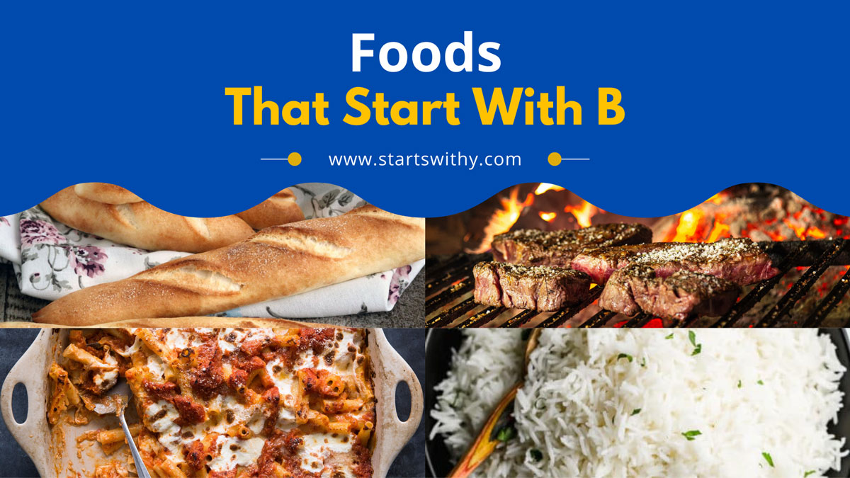 150+ Foods That Start With B