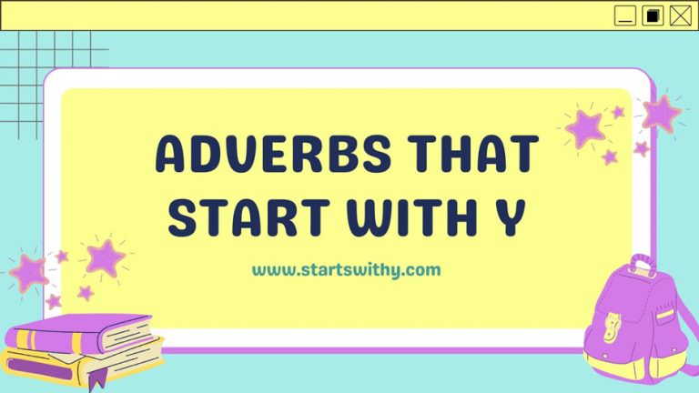 Adverbs That Start With Y
