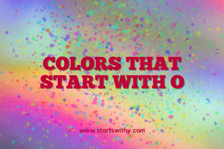 170+ Colors That Start With O (Names, Hex, RGB, CMYK)