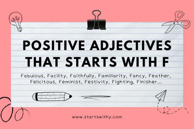 502+ Positive Adjectives That Starts With F