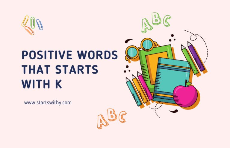 120+ Positive Words That Starts With K