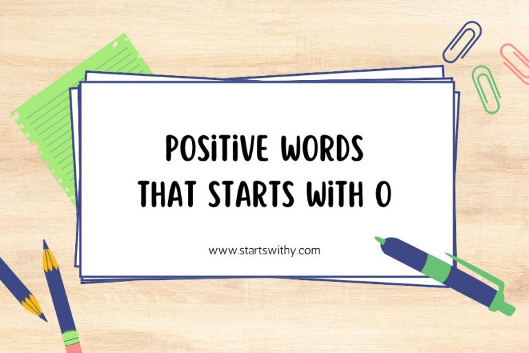 110+ Positive Words That Starts With O