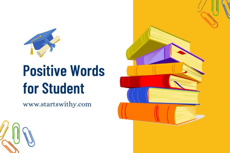 420+ Positive Words To Describe A Student