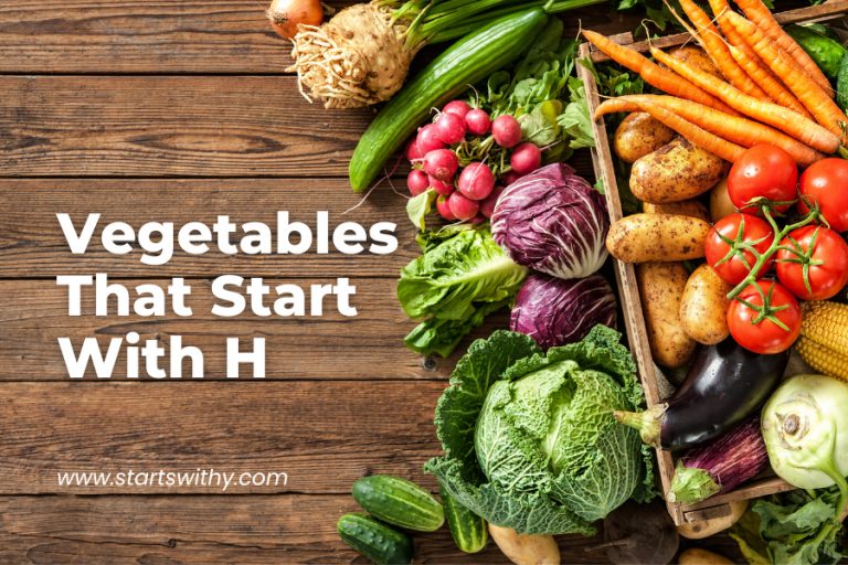 20+ Vegetables That Start With H