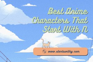 42+ Best Anime Characters That Start With N [with Images]