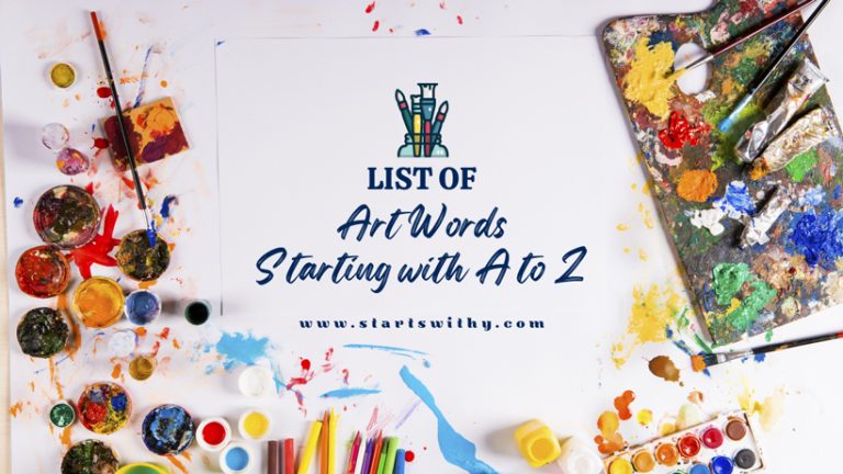 1450 + Art Words That Start With A To Z