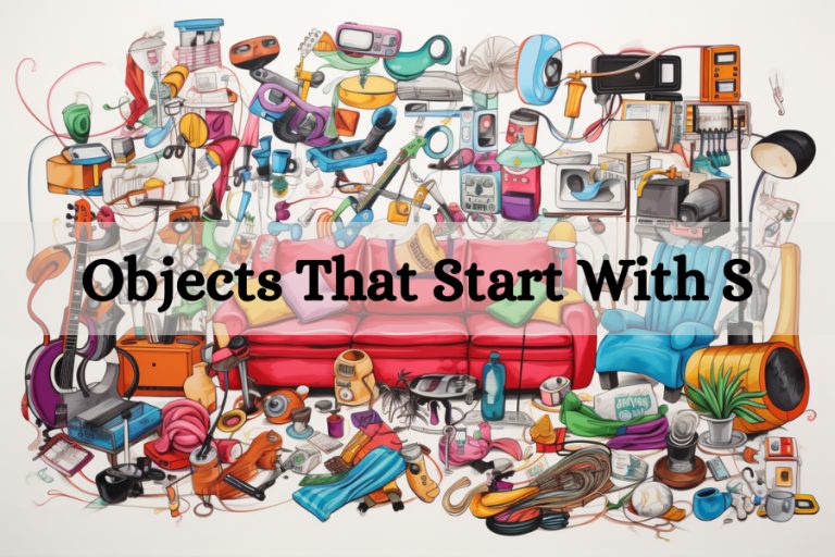 2270+ Objects That Start With S
