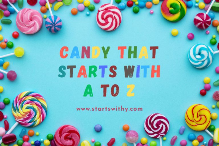 1775+ Candy That Starts With A To Z