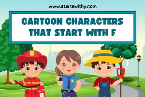50+ Cartoon Characters That Start With F
