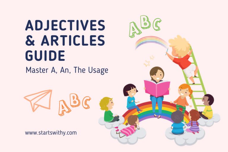 Adjectives & Articles Guide: Master A, An, The Usage