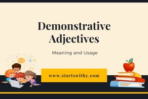 Demystifying Demonstrative Adjectives: Meaning and Usage