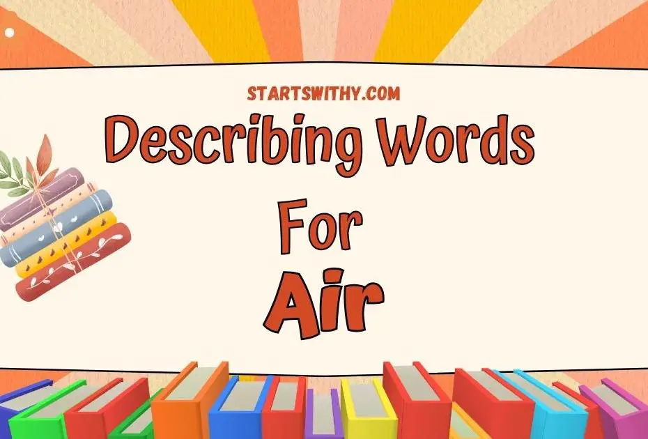 Describing Words for Air - Examples & Adjectives