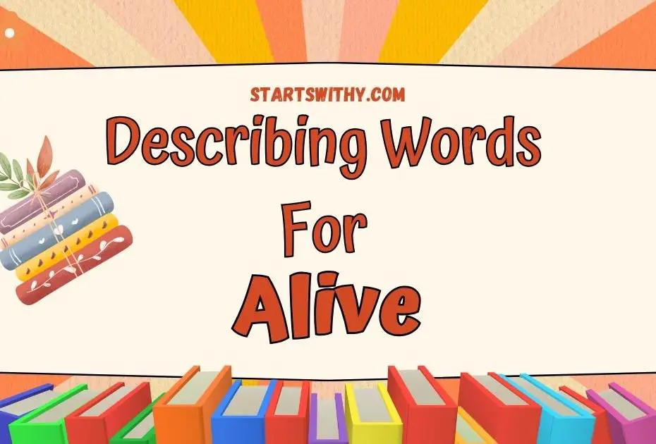 Alive Adjectives: Describing Words with Examples