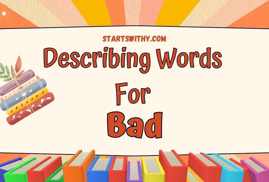 Upgrade Your Writing: Adjectives for Bad
