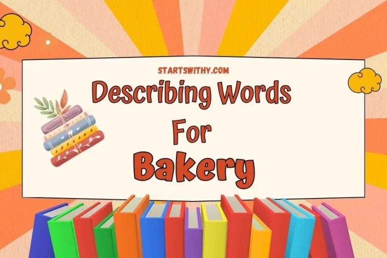 Describing Words for Bakery: Examples & Adjectives
