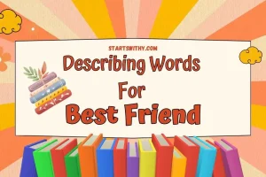 Describing Words for Best Friend: Examples