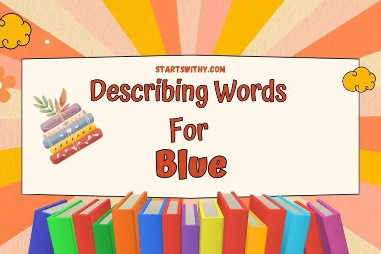 Adjectives for Blue: Examples of Describing Words