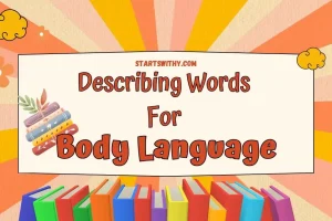 Describing Body Language: Adjectives & Examples