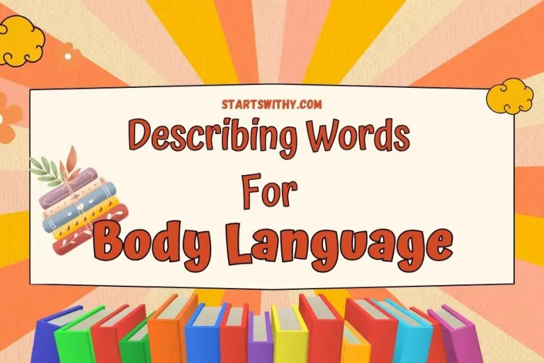 Describing Body Language: Adjectives & Examples
