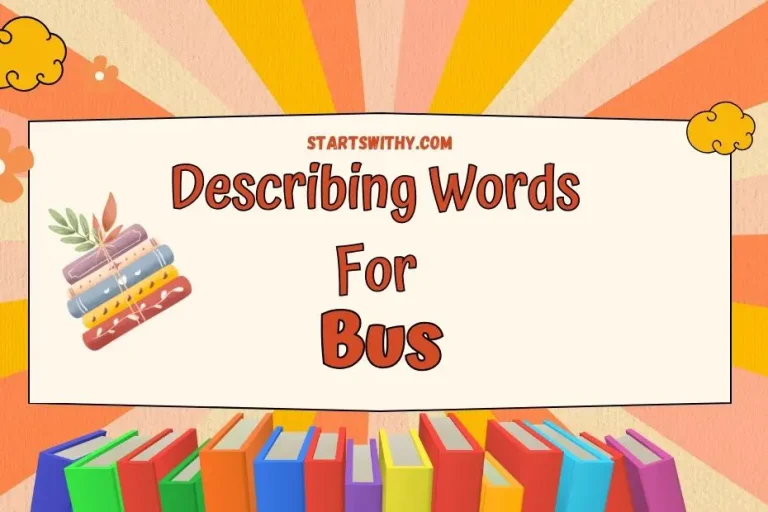 Adjectives for Bus: Describing Words & Examples