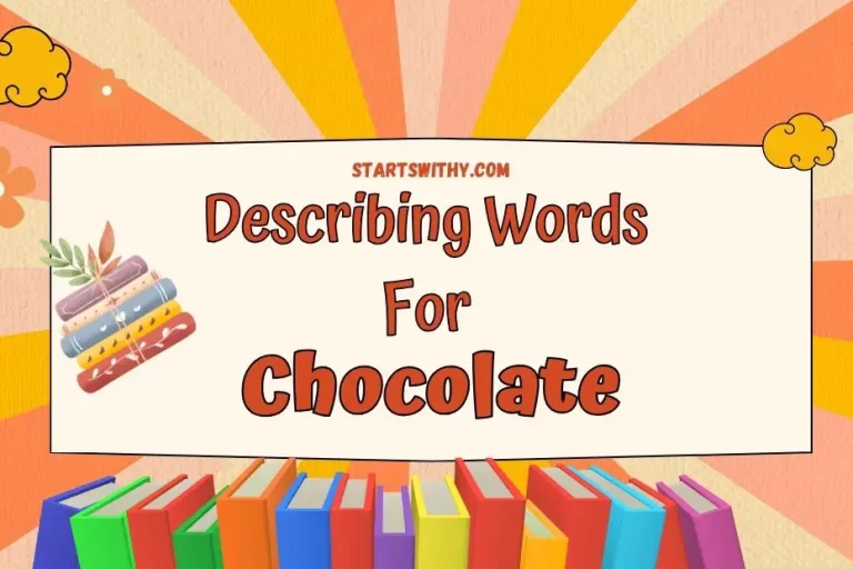 Adjectives for Chocolate: Describing Words & Examples