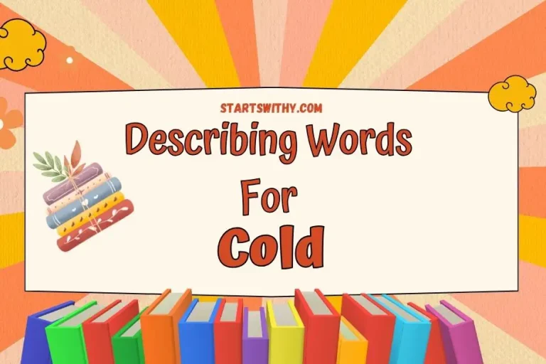 Descriptive Adjectives for Cold - Examples Included