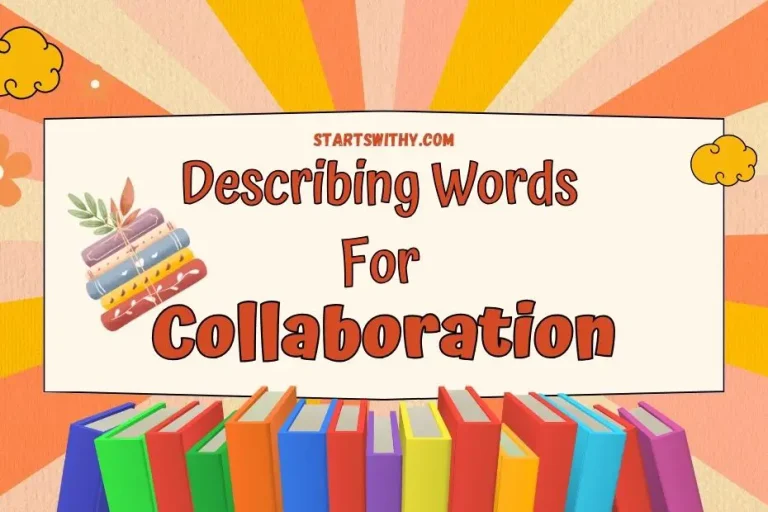 Collaboration Adjectives: Examples & Describing Words