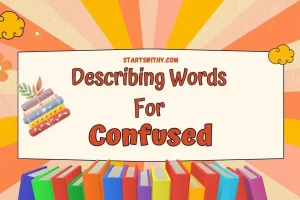 Confused Adjectives - Examples of Describing Words