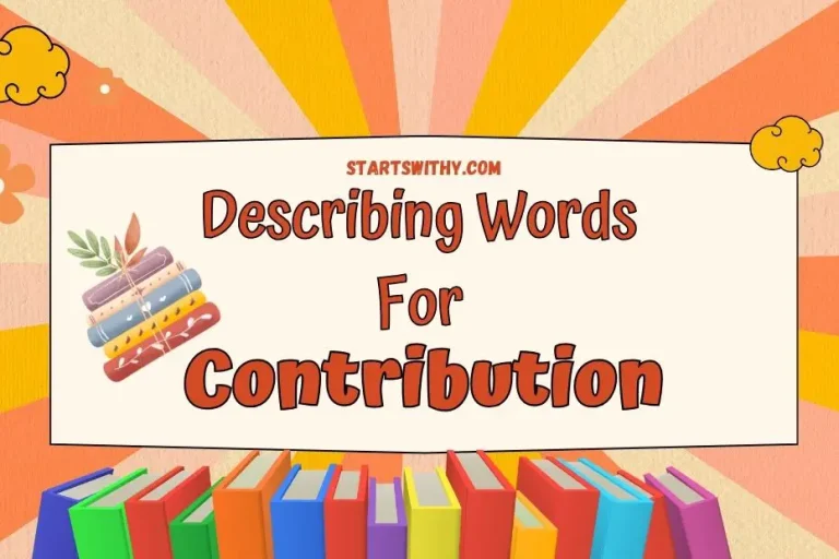 Describing Words for Contribution: Examples & Synonyms