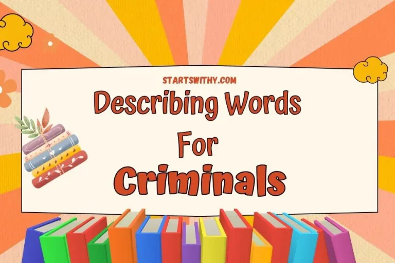 Criminal Adjectives: Describing Words With Examples