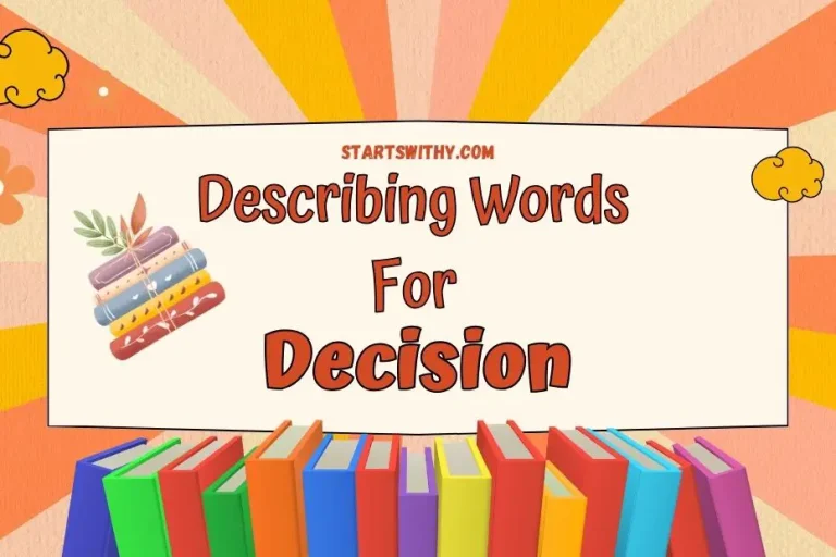 Adjectives for Decision: Examples & Describing Words