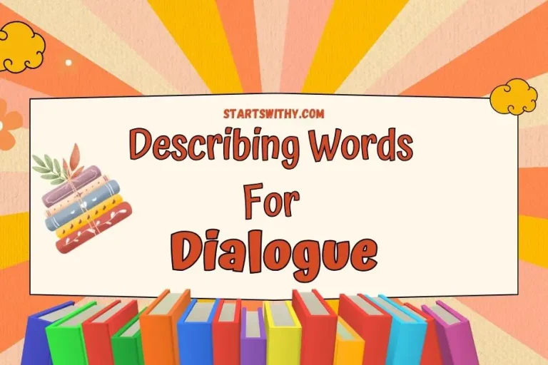 Adjectives for Dialogue: Examples & Descriptive Words