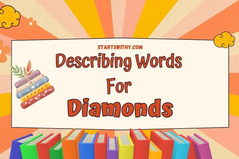 Diamond Describing Words: Examples & Adjectives
