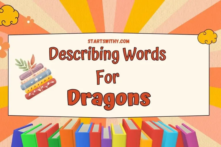 Dragon Adjectives - Descriptive Words & Examples
