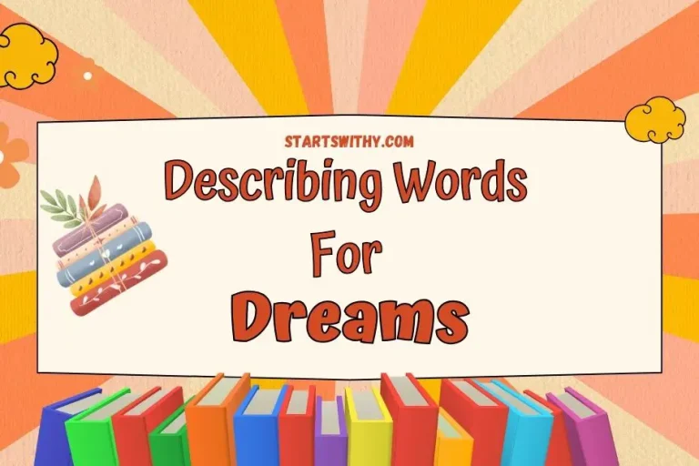 Describing Words for Dreams: Examples of Adjectives