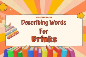 Describing Words for Drinks - Examples and Adjectives