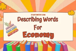 Adjectives for Economy: Synonyms and Antonyms with Examples