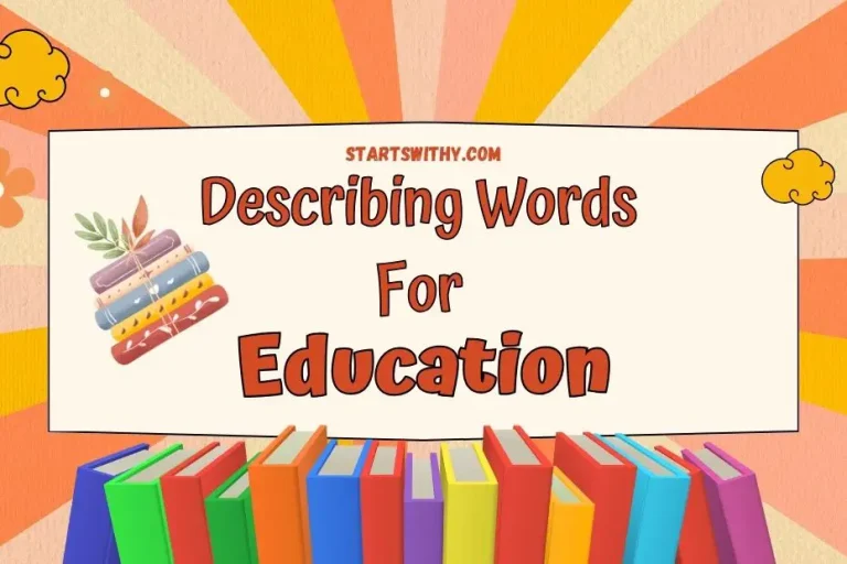 Enhancing Education with Descriptive Adjectives - Examples & Synonyms