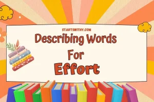 Effort Unleashed: Powerful Adjectives and Examples