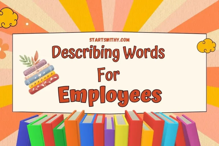 Describing Words for Employees: Examples & Adjectives