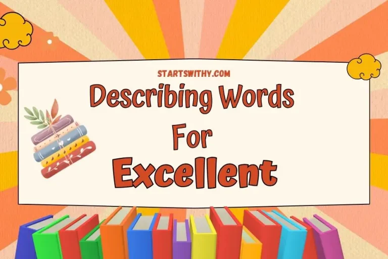 Excellent Adjectives: Describing Words with Examples