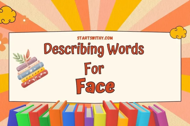 Describing Words for Face: Examples & Adjectives Guide