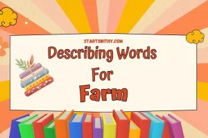 Farm Adjectives: Describing Words & Examples