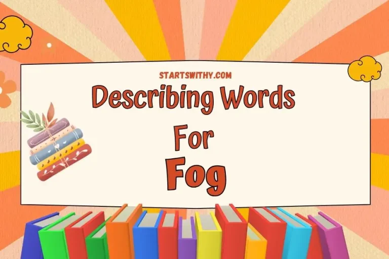 Describing Fog: Synonyms & Examples