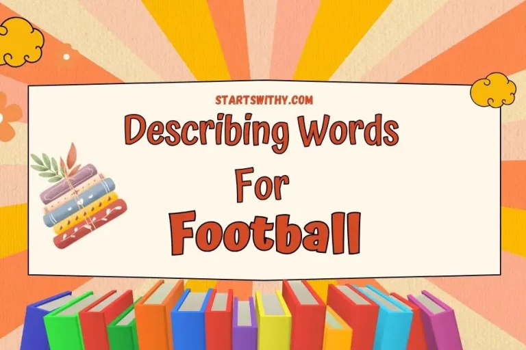 Football Adjectives: Enhancing Descriptions with Examples