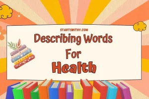Describing Words for Health: Examples and Synonyms