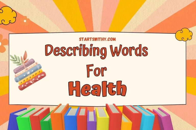 Describing Words for Health: Examples and Synonyms